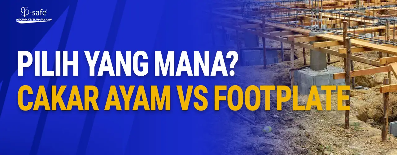 Perbedaan Pondasi Cakar Ayam dan Footplate: Pilih Mana?